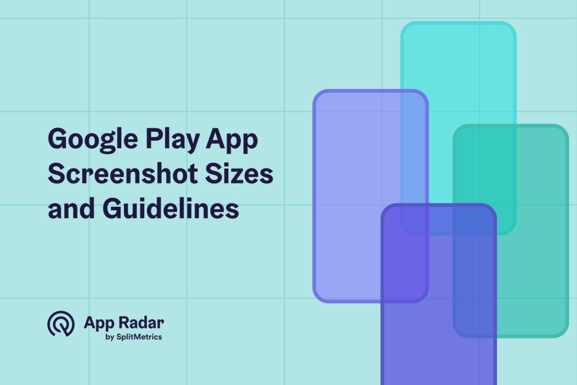 Google Play Screenshot Sizes, Requirements and Guidelines Android App ...