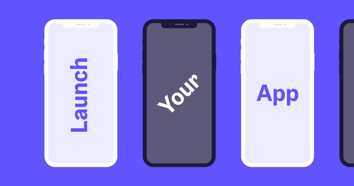 Launch iOS apps in the App Store: The Complete Guide